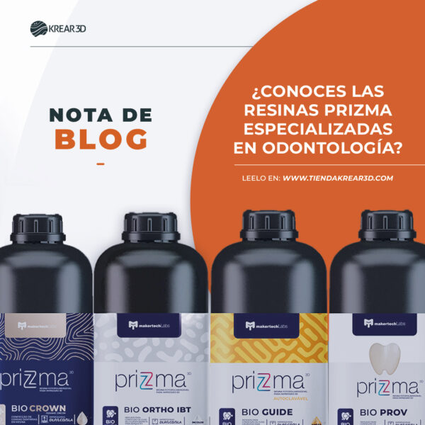RESINA PRIZMA: ESPECIALIZADA EN ODONTOLOGÍA | Krear 3D